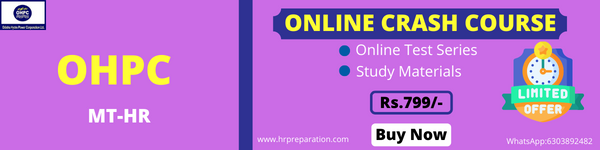 OHPC MT HR Exam 2022 Syllabus and Exam Pattern with complete details